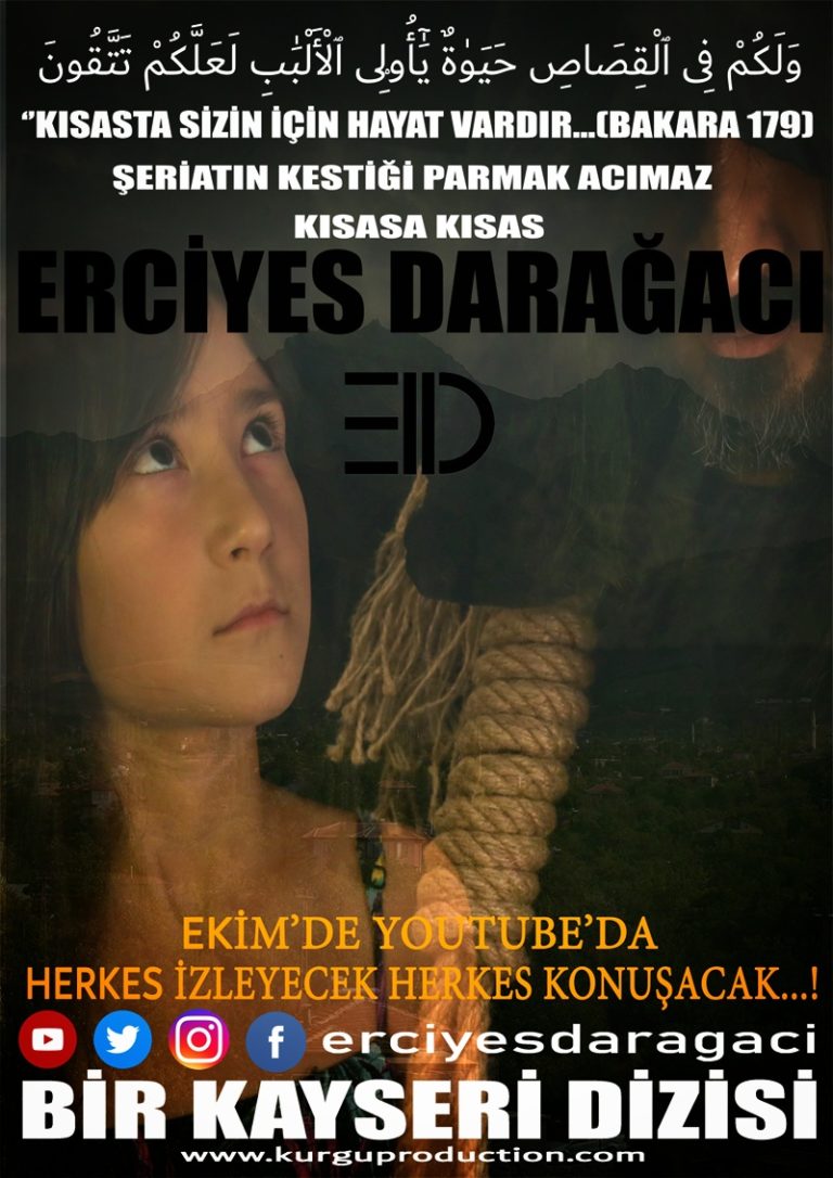 Erciyes Darağacı | Kurgu Production